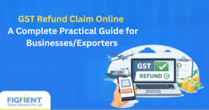 How to Claim GST Refund Online – Quick Guide
